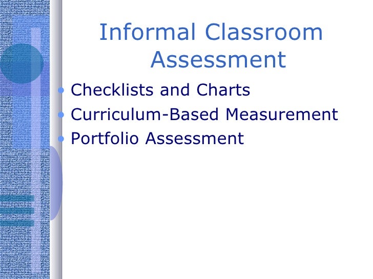 Informal Assessment Classroom