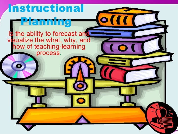 Instructional Planning Instructional Planning