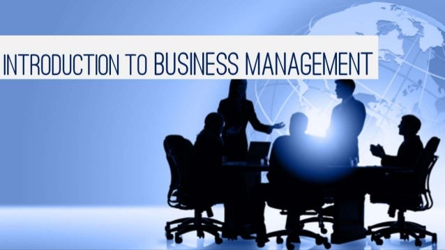 Introduction To Business Management