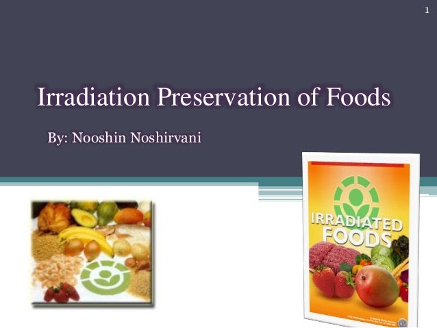 Irradiation Preservation Of Foods