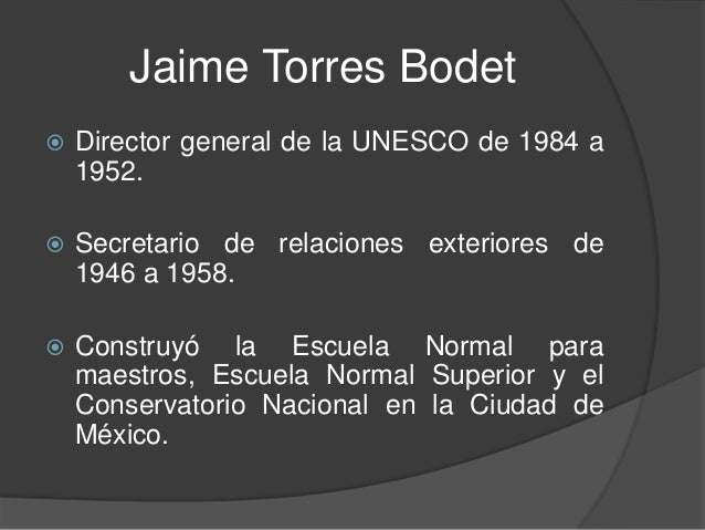 Jaime torres bodet