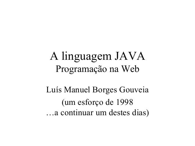 Introdução Ao Java Linguagem De Programação Web