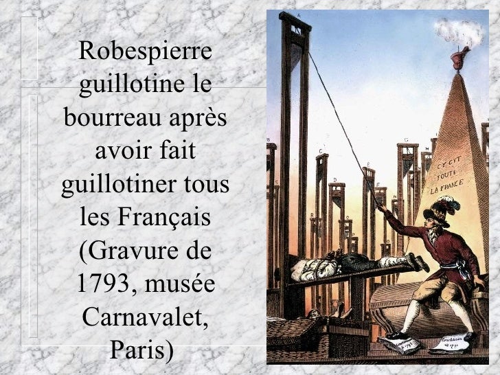 Robespierre Guillotinant Le Bourreau at Aidan Zichy-woinarski blog