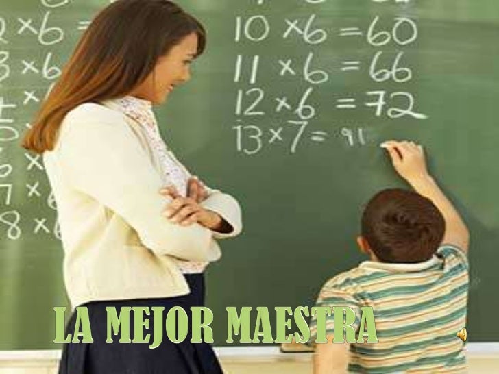 La mejor maestra - Imagui