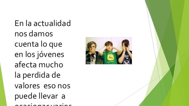 La Perdida De Valores En Los Jóvenes