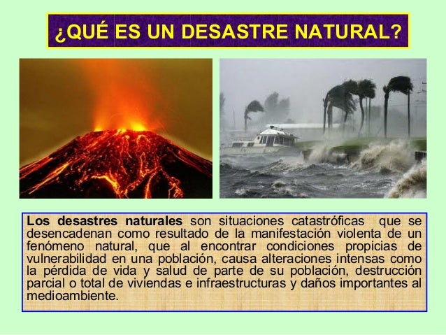 Los desastres naturales