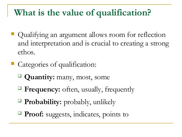 What Are Examples Of Argument Qualifiers