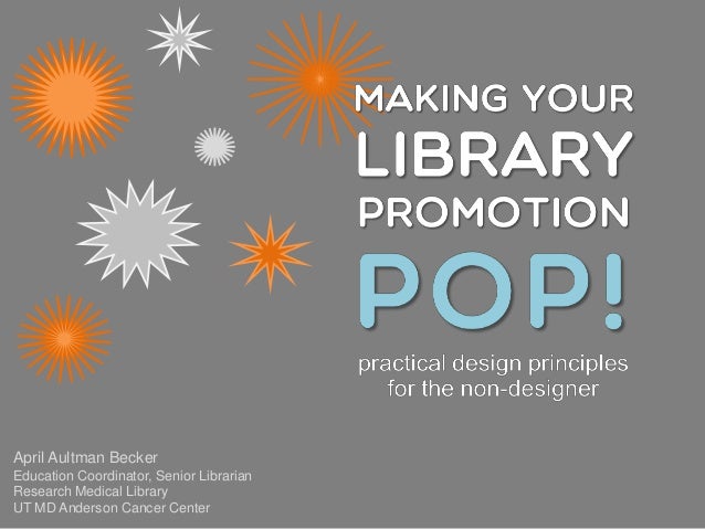 Making your library promotion pop