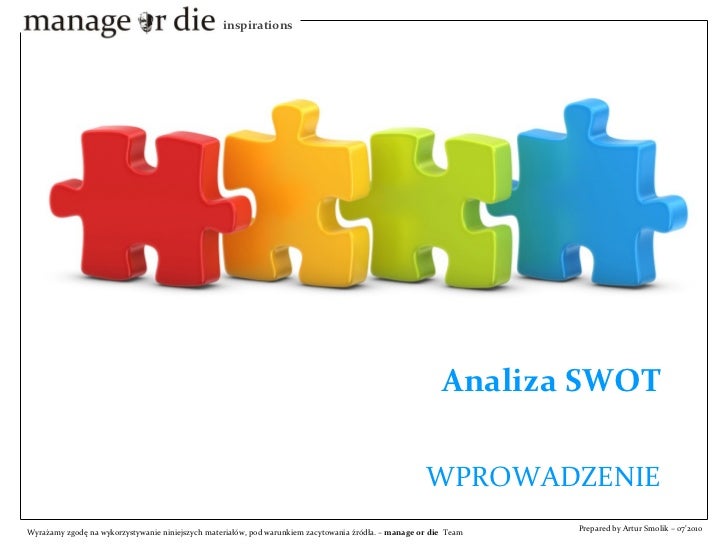 Analiza SWOT - Manage or Die Inspirations Analiza SWOT - Manage or Die Inspirations
