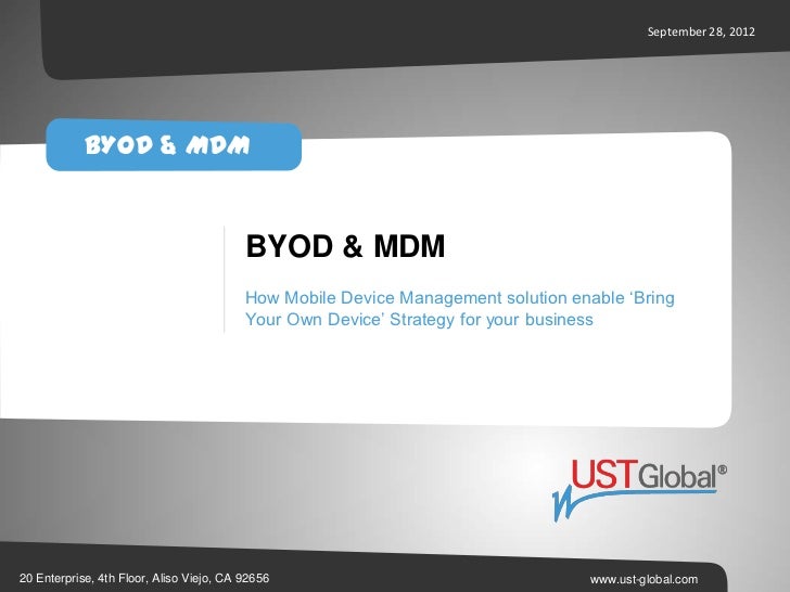 MDM BYOD - How Mobile Device Management solution enable ‘Bring Your O… MDM BYOD - How Mobile Device Management solution enable ‘Bring Your O…