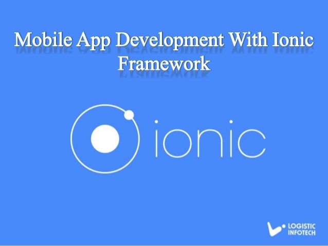 Mobile App Development With Ionic Framework