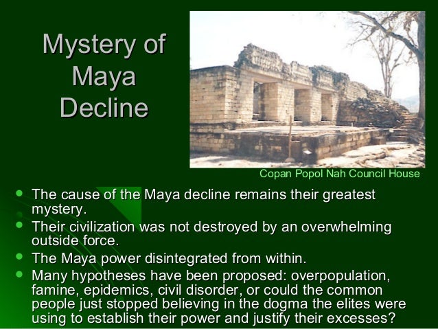 Mystery of the maya collapse
