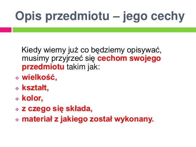 Opis – przedmiot, postać, obraz