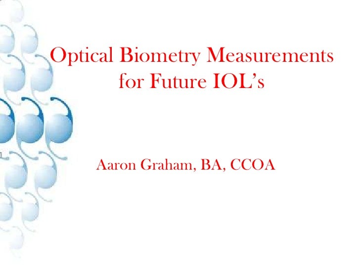 Optical Biometry Measurements at Christopher Shirley blog
