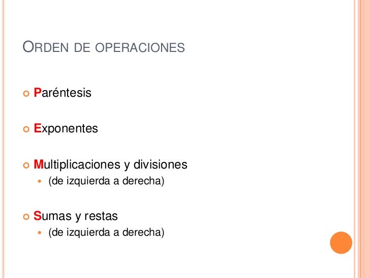 Orden De Operaciones - El Orden De Las Operaciones Matematicas Ppt ...