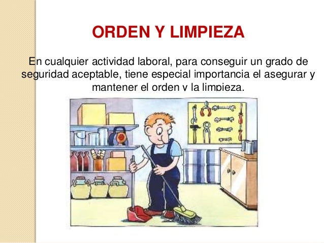 Orden y limpieza