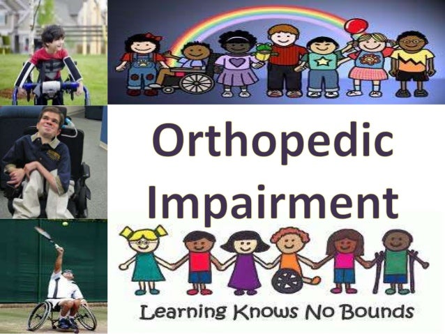 Orthopedic impairment