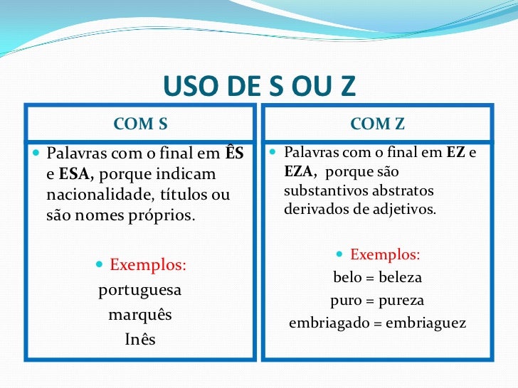 Ortografia – Uso De S Ou De Z