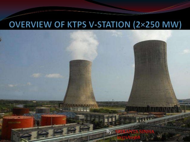 Overview of ktps v station (2×250 mw)