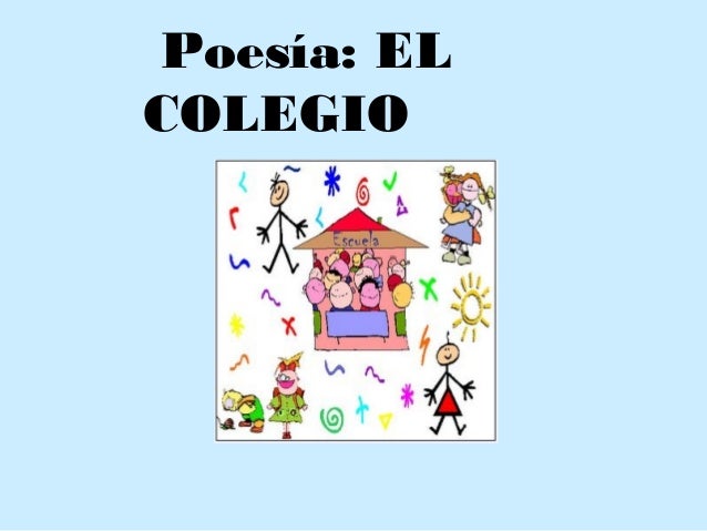 Un Poema Para Mi Colegio Corto Imagui