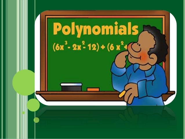Polynomials