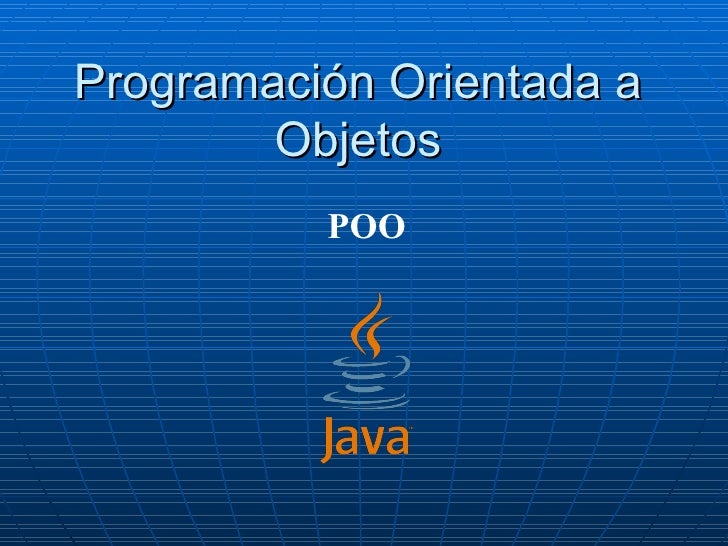Poo Programacion Orientada A Objetos Java