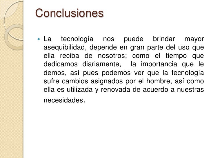 Las ventajas y desventajas de la tecnología.