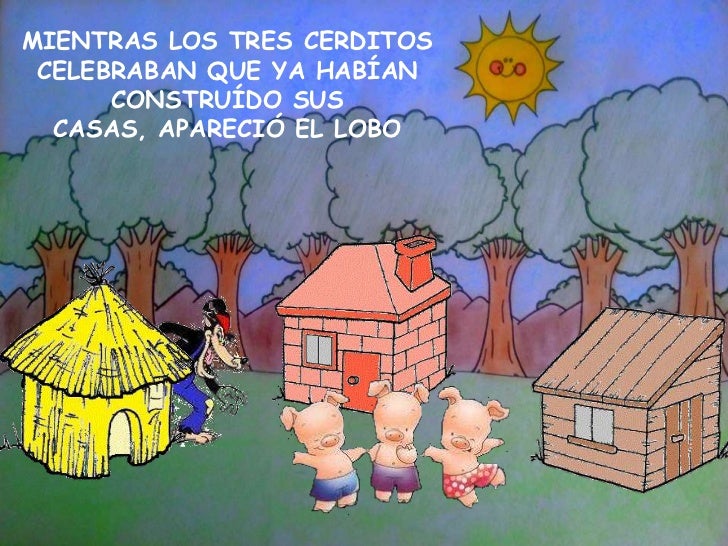 Cuento de los 3 cerditos