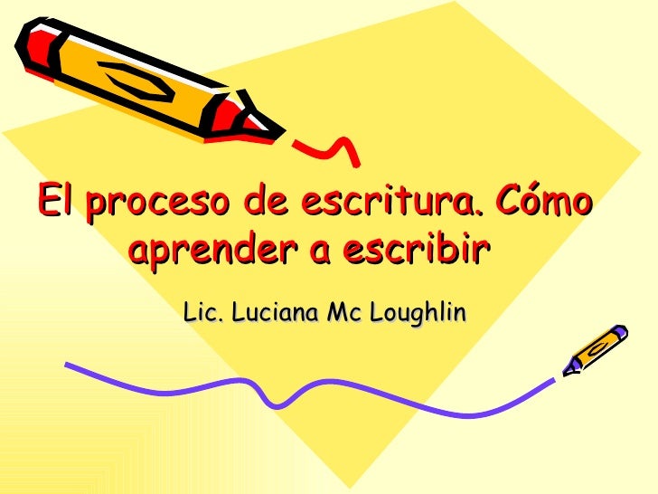 Presentacion.Proceso.Escritura