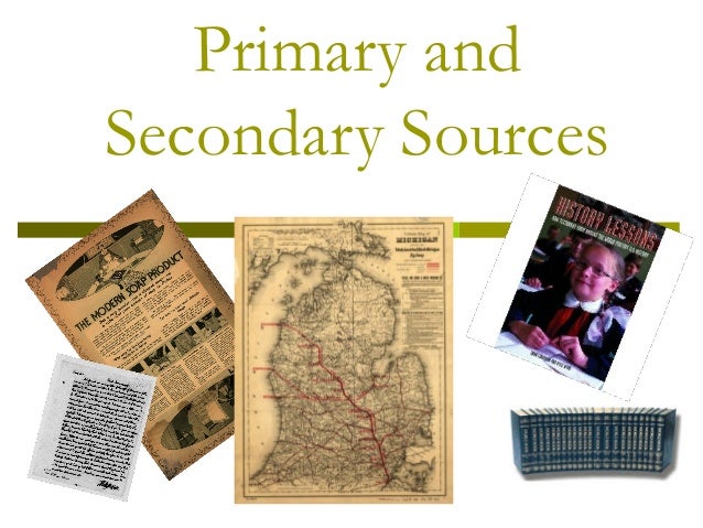 Primary And Secondary Sources