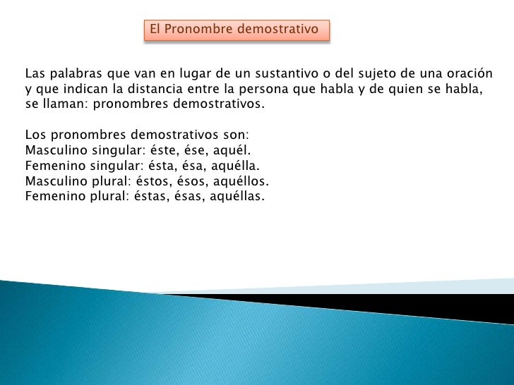 Pronombres Demostrativos