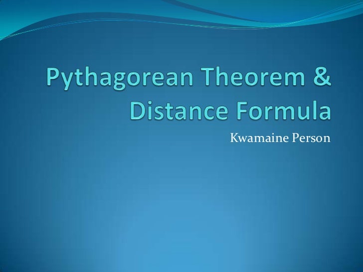 Pythagorean Theorem Distance Formula Pythagorean Theorem And Distance