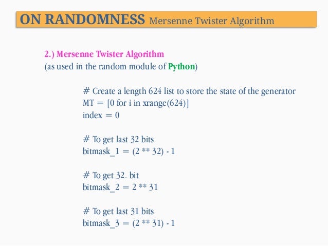 Python Programming - IX. On Randomness Python Programming - IX. On Randomness