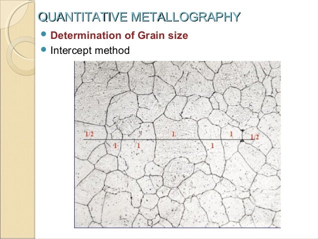 Quantitative metallography