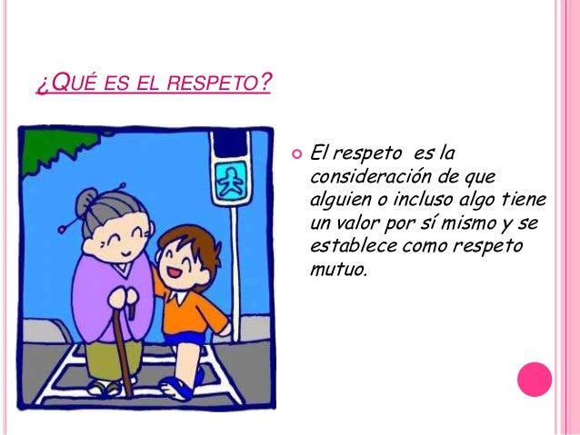 EL RESPETO: EL RESPETO