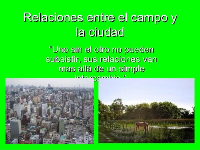 Ciudad y campo en imágenes - Imagui