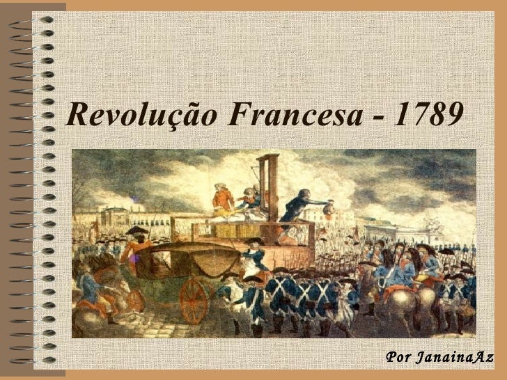 New world Tiradentes: REVOLUÇÃO FRANCESA