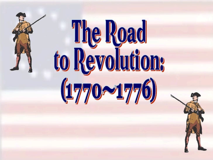 Road To Revolution