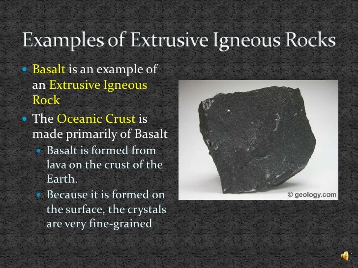 Extrusive Igneous Rock Examples