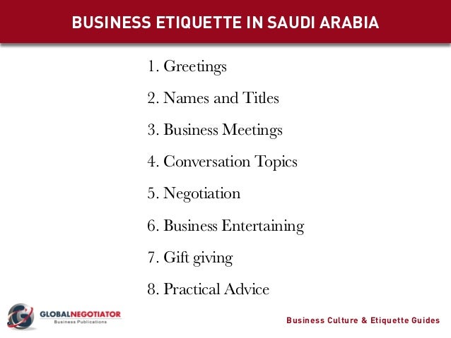 SAUDI ARABIA BUSINESS CULTURE AND ETIQUETTE GUIDE