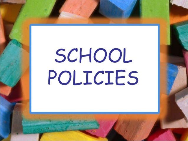 Policies Mullen Elementary School Policies Mullen Elementary School