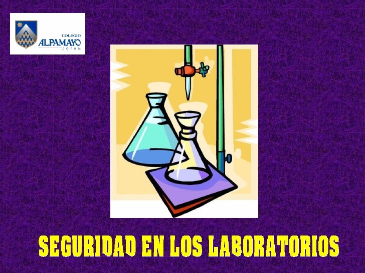 Seguridad en el laboratorio - Imagui