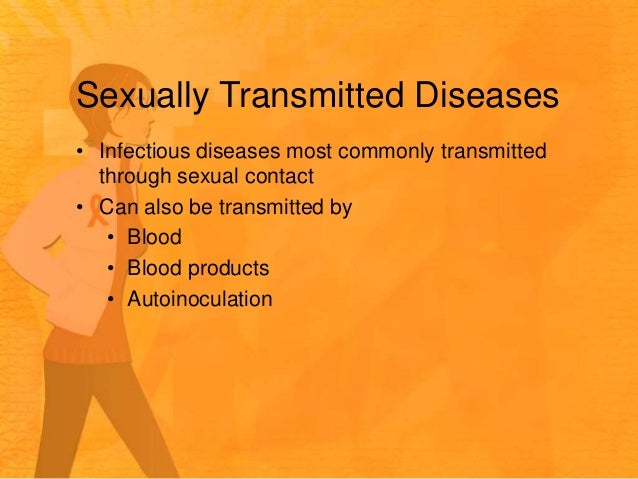 Sexually Transmitted Diseases Stds With Nursing Responsibilty