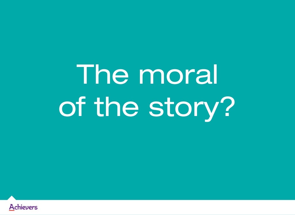 The moral Of The story the-moral-of-the-story