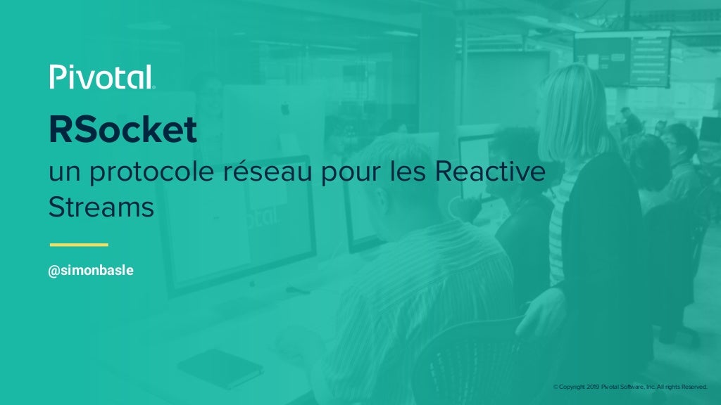 Rsocket Un Protocole Réseau Pour Les Reactive Streams 