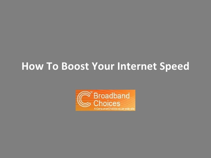 How To Increase Your Broadband Speed