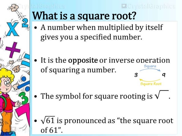 Square Root Lecture