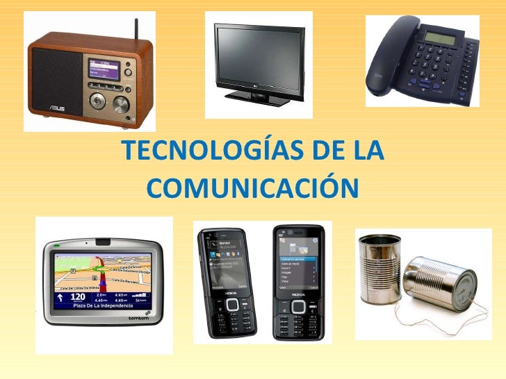 Tecnologías de la comunicación