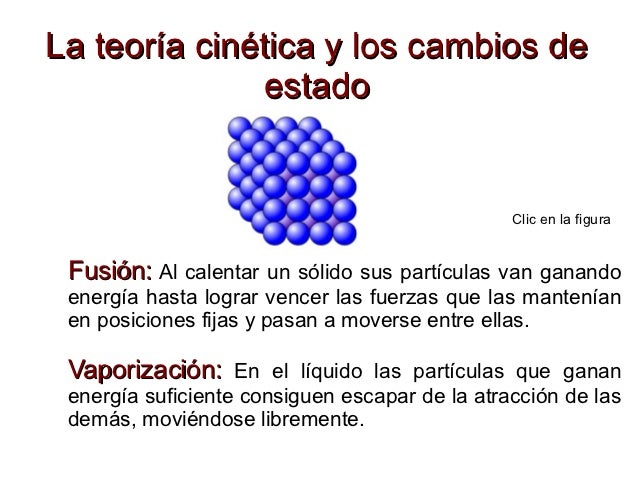 Estados de la materia. Teoría cinética