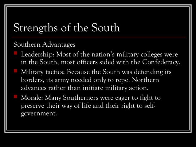 Southern Advantages Civil War
